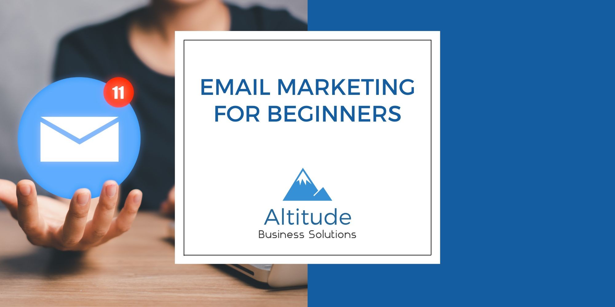 Email Marketing for Beginners - A 2024 Guide